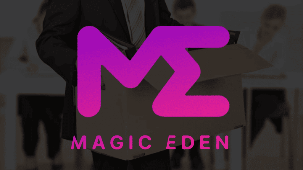 Magic Eden despide a 22 empleados en el marco de la reestructuración de ...