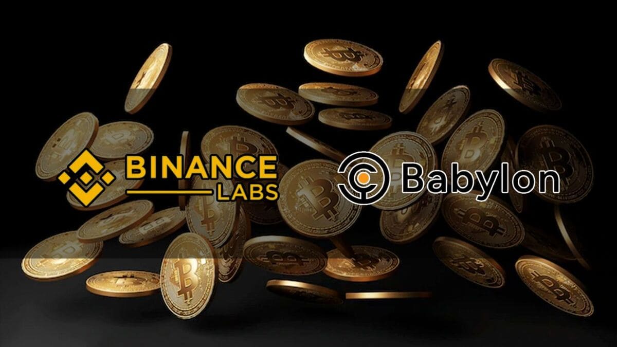 Binance Labs Invierte en Babylon, Pionero en el Staking Nativo de ...