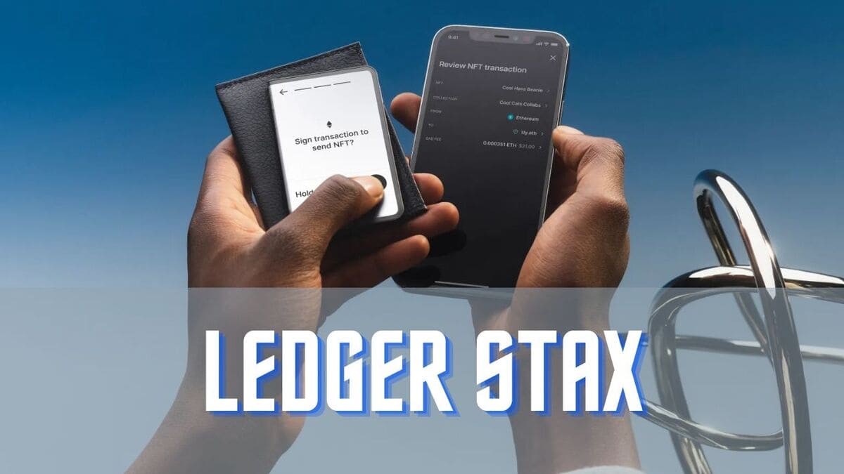 Los Dispositivos Ledger Stax Salen al Mercado Tras una Espera de 18 ...