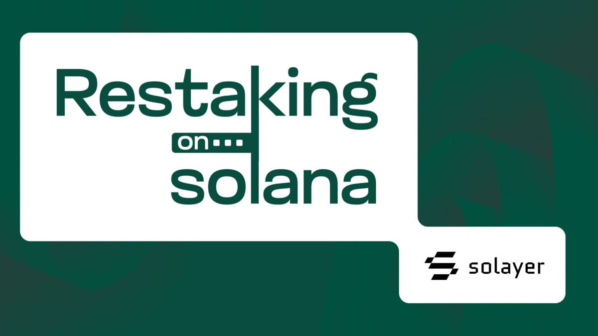 El Primer Protocolo de Restaking de Solana, Solayer, es un Éxito ...