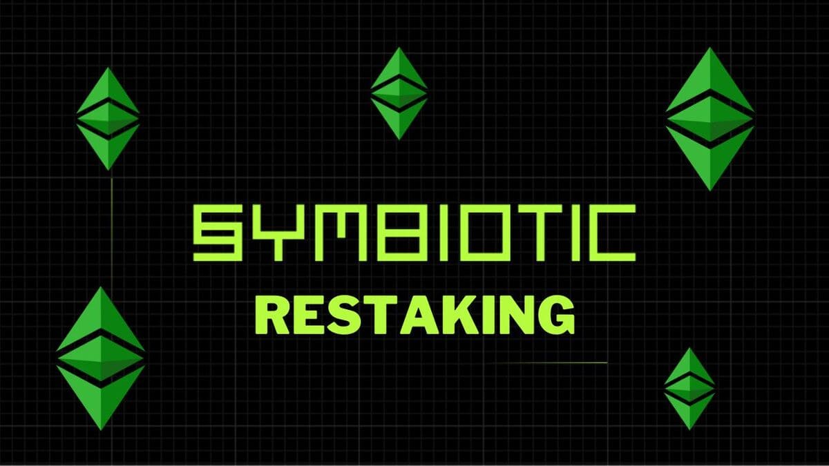 El Protocolo de Restaking de Ethereum Symbiotic Alcanza $1.000M de TVL ...