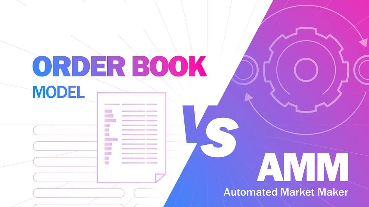 Automated Market Makers (AMM) vs. Order Books: ¿Para Qué Sirve Cada Uno ...