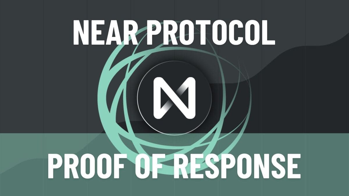 Near Protocol Presenta Proof of Response para Mejorar la Disponibilidad ...