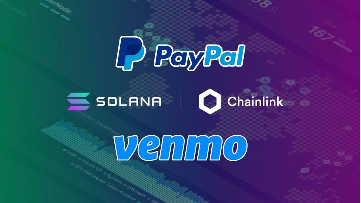 PayPal y Venmo Incorporarán Soporte para Solana y Chainlink - Crypto Economy ESP
