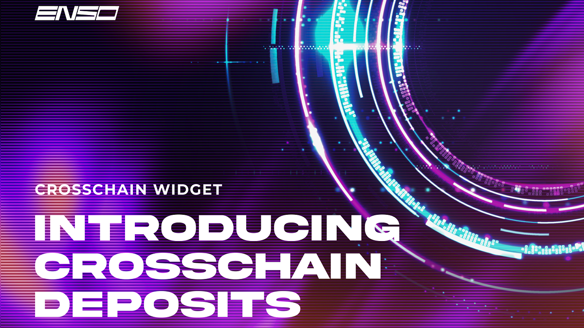 Enso Network Lanza Función Embebible De Depósitos Cross-Chain Para Protocolos DeFi - Crypto ...
