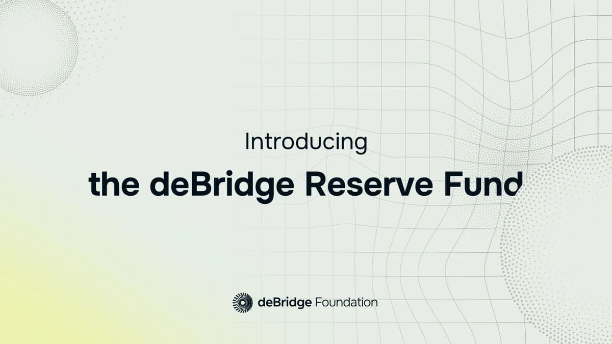 deBridge Acaba de Lanzar un Fondo de Reserva que Compra DBR de Forma Ininterrumpida - Crypto ...