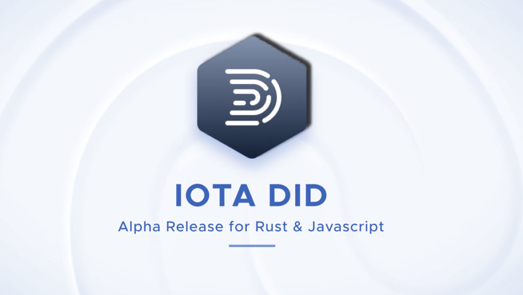 IOTA Released Identity Alpha: A Standard Framework for Digital Identity ...