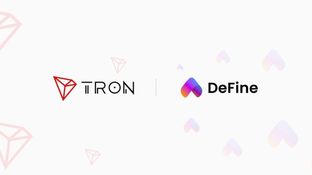 DeFine Partners with Tron to Build NFT Ecosystem Tron Network - Crypto ...